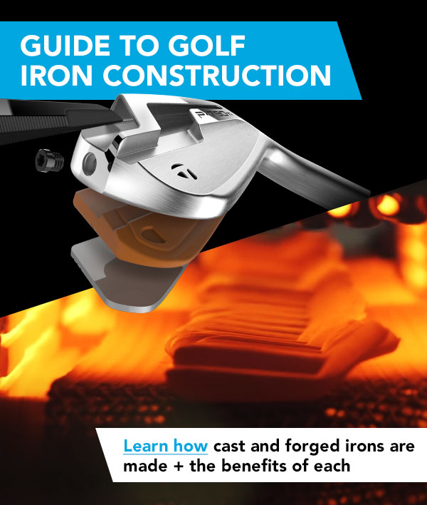 Forged vs. Cast: Which Construction is Best For You? - The Golf Guide